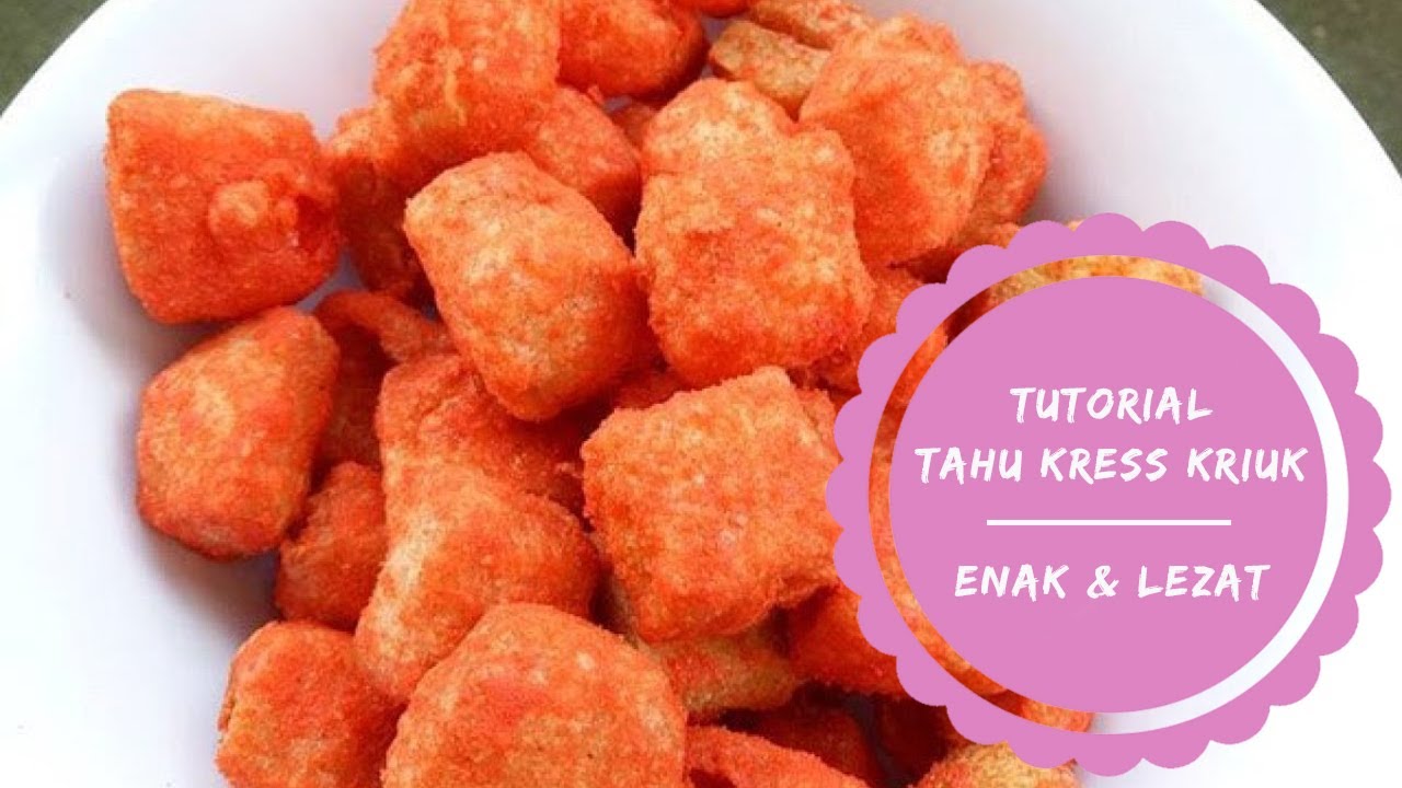 TUTORIAL BIKIN TAHU KRESS KRIUK SENDIRI DIRUMAH - PAS UNTUK NYEMIL ...