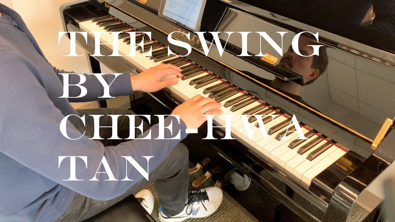 The Swing - Chee-Hwa Tan - YouTube