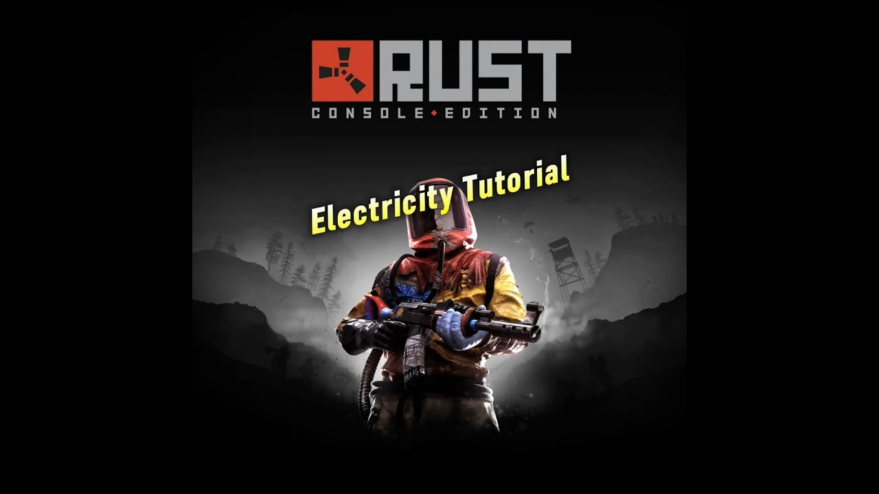 Rust Electricity Tutorial 01 - YouTube