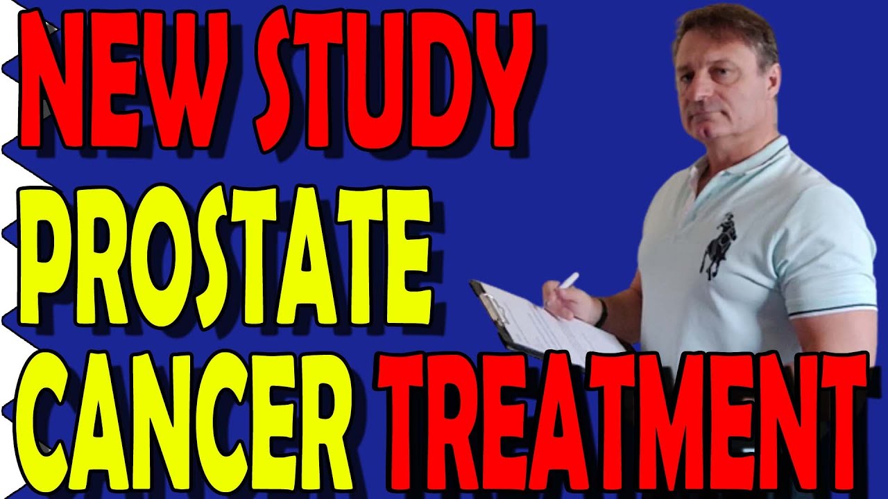 2021 Study: Prostate Cancer Treatment and our Biological Clock🕑 - YouTube