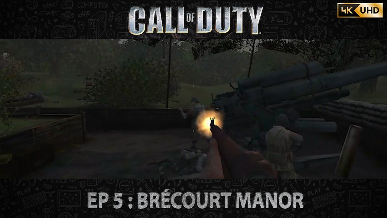 Call of Duty 1 Walkthrough | Ep 5 Brécourt Manor | Destroying German ...