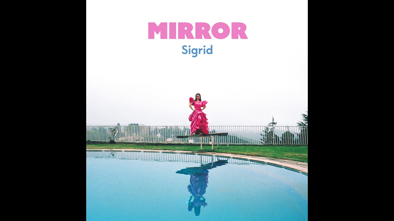 Sigrid - Mirror (Instrumental) - YouTube