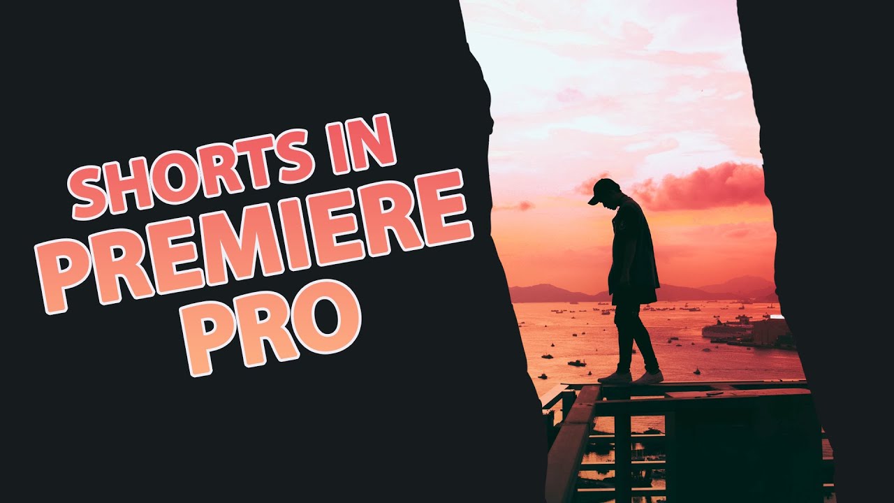 How to Create YouTube Shorts in Adobe Premiere Pro - YouTube