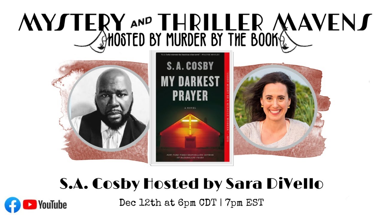NYT Bestselling Author S.A. Cosby Presents, "My Darkest Prayer," Hosted ...