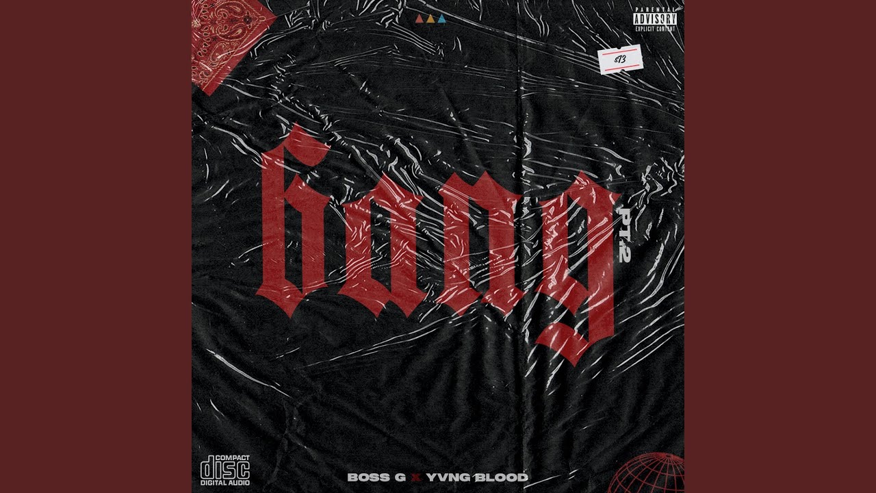 Bang, Pt. 2 (feat. Boss G & Yvng Blood) - YouTube
