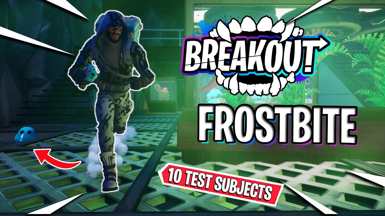 BREAKOUT: FROSTBITE By Team Idol | How to find 10 test subjects ...