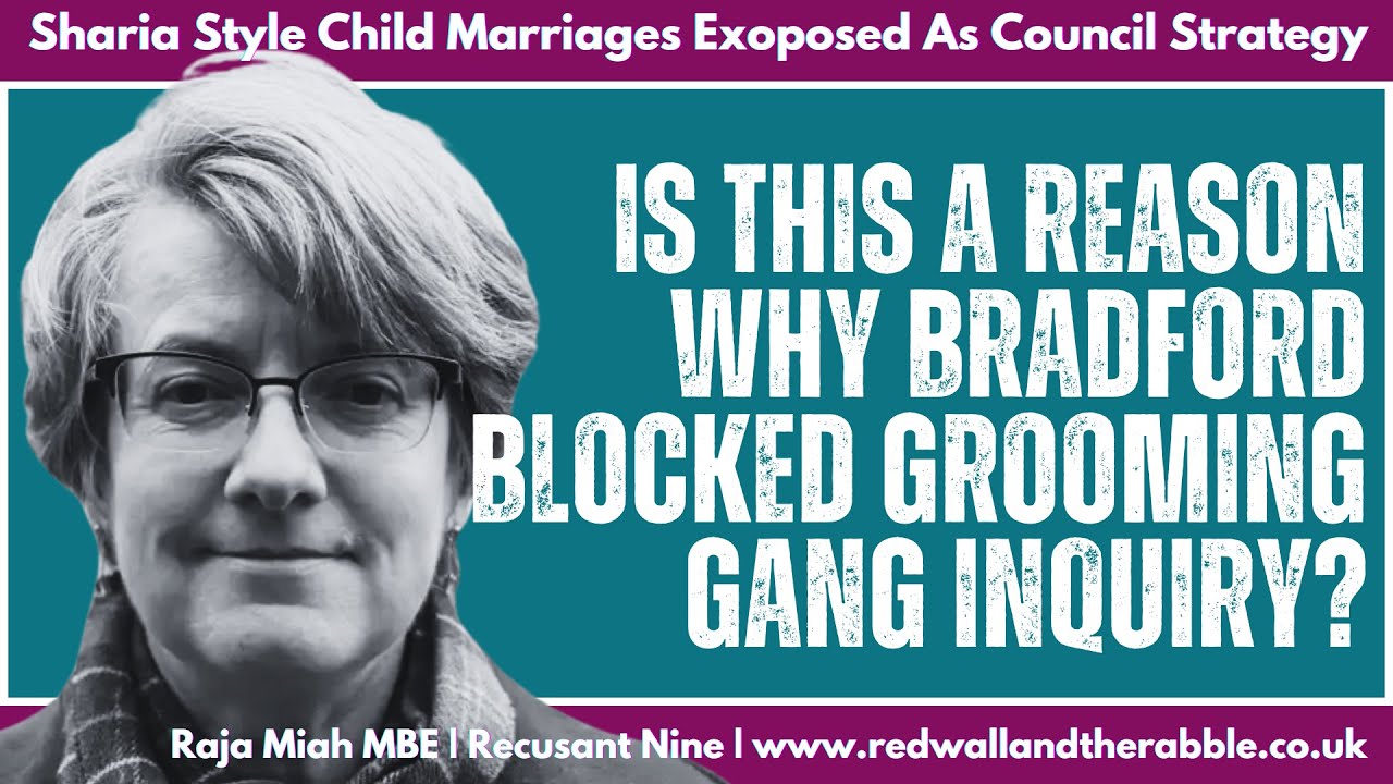 Bradford's Darkest Secret EXPOSED: Sharia Style Child Marriage and CSE ...