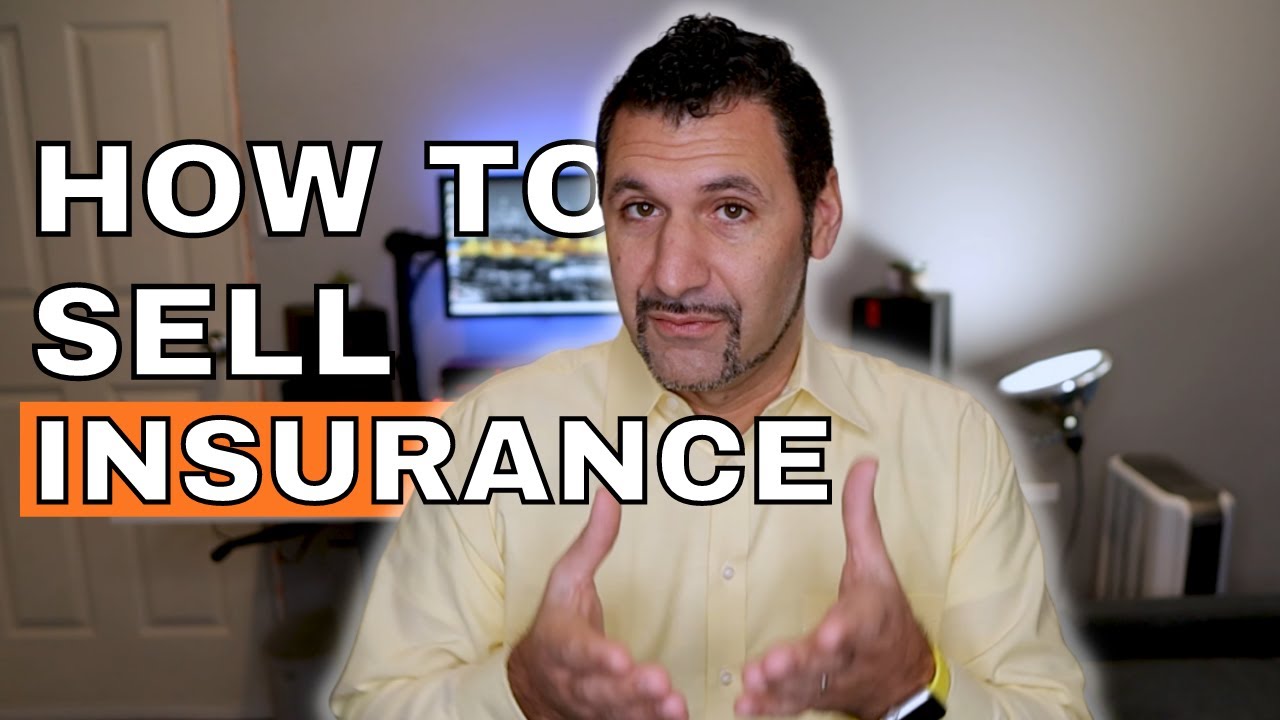 How to sell insurance - YouTube