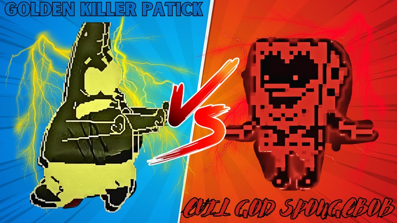 Evil God SpongeBob Vs Golden Killer Patrick (Mugen Jus) - YouTube