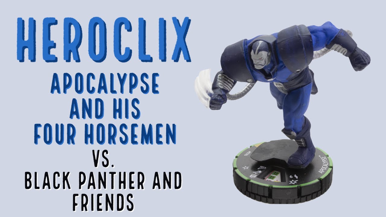 HeroClix Apocalypse and his Four Horsemen - YouTube