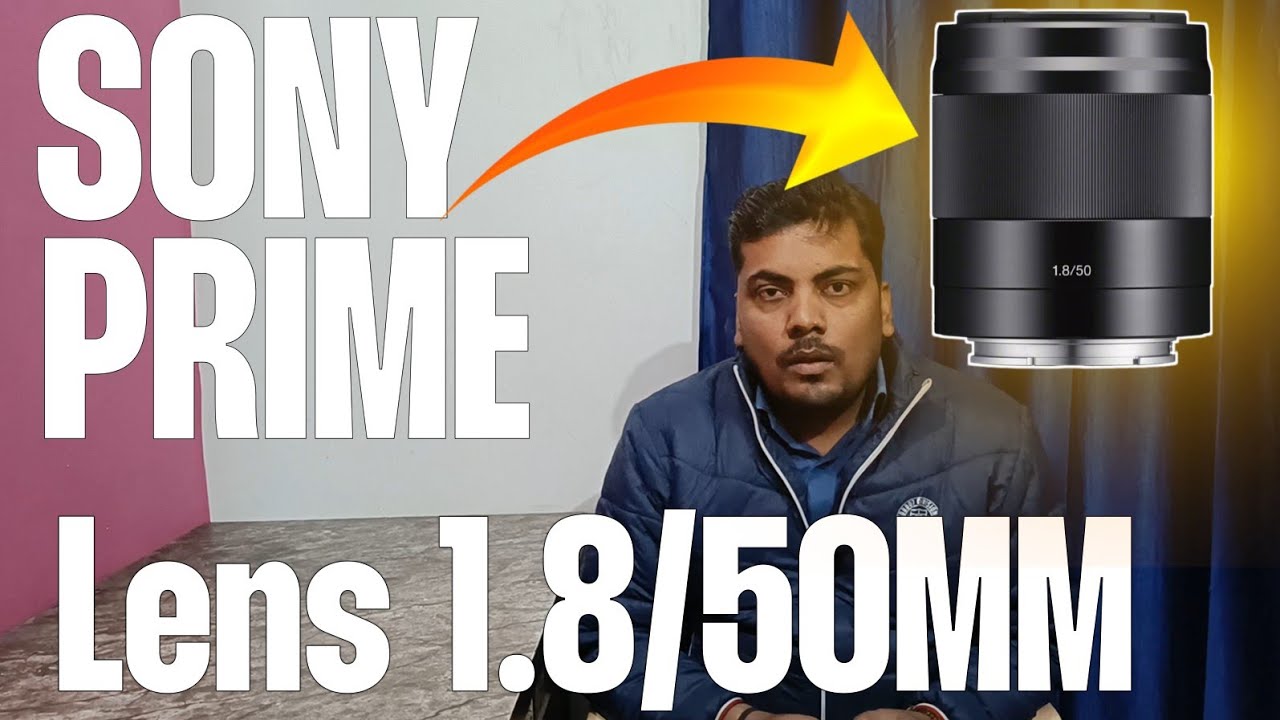 SONY PRIME LENS 1.8/50 MM FOR CAMERA ZV-E10 Full Review - YouTube
