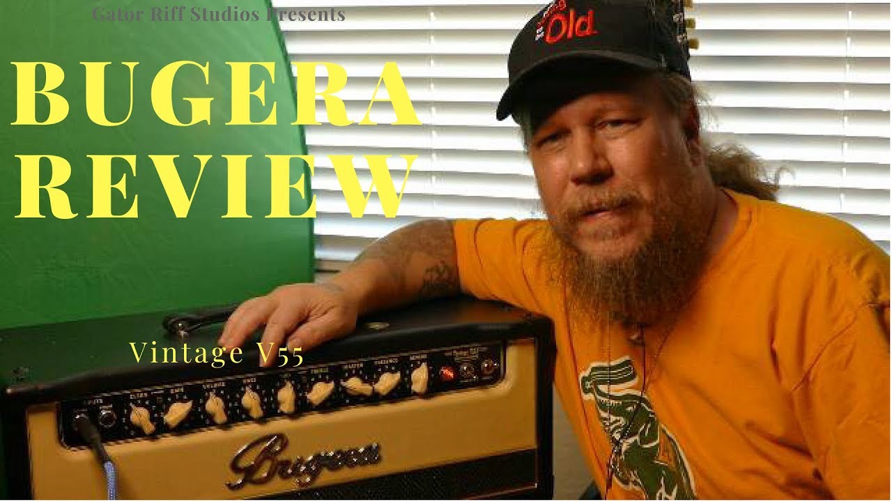 Bugera Vintage V55 Review - YouTube