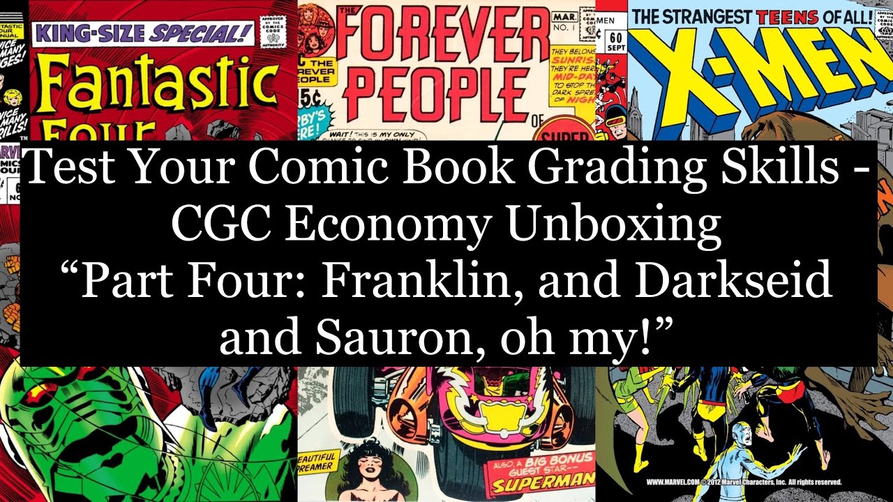 Test Your Comic Book Grading Skills-CGC Economy Unboxing "Part Four ...