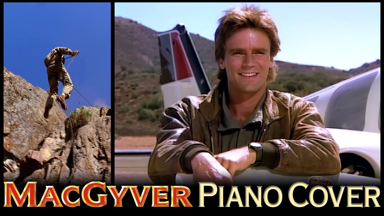 MacGyver Theme | Piano version, piano sheet music [MacGyver Intro ...