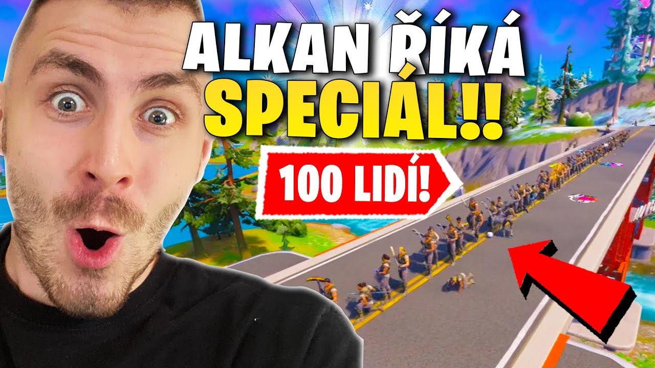 ALKAN ŘÍKA ! (VE 100 LIDECH) || Fortnite Battle royale - YouTube