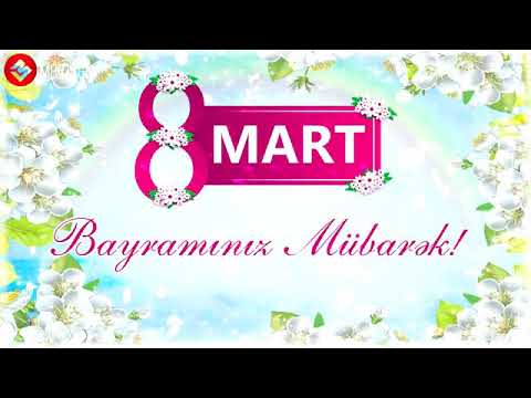 Sizi 8 mart qadinlar gununuzu tebrik edirem.-MELISA QAFAROVA