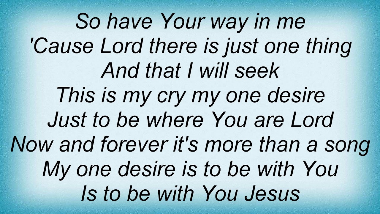 Hillsong - One Desire Lyrics - YouTube