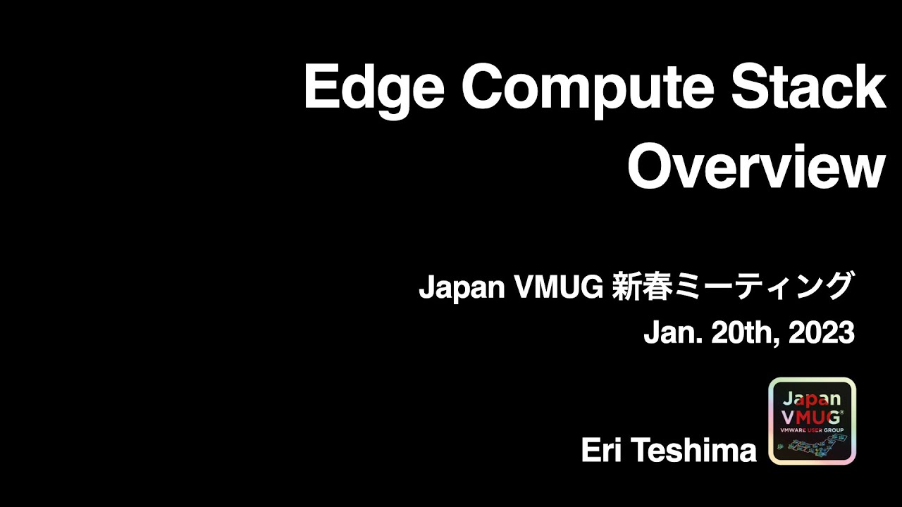 Edge Compute Stack Overview - Eri Teshima - YouTube
