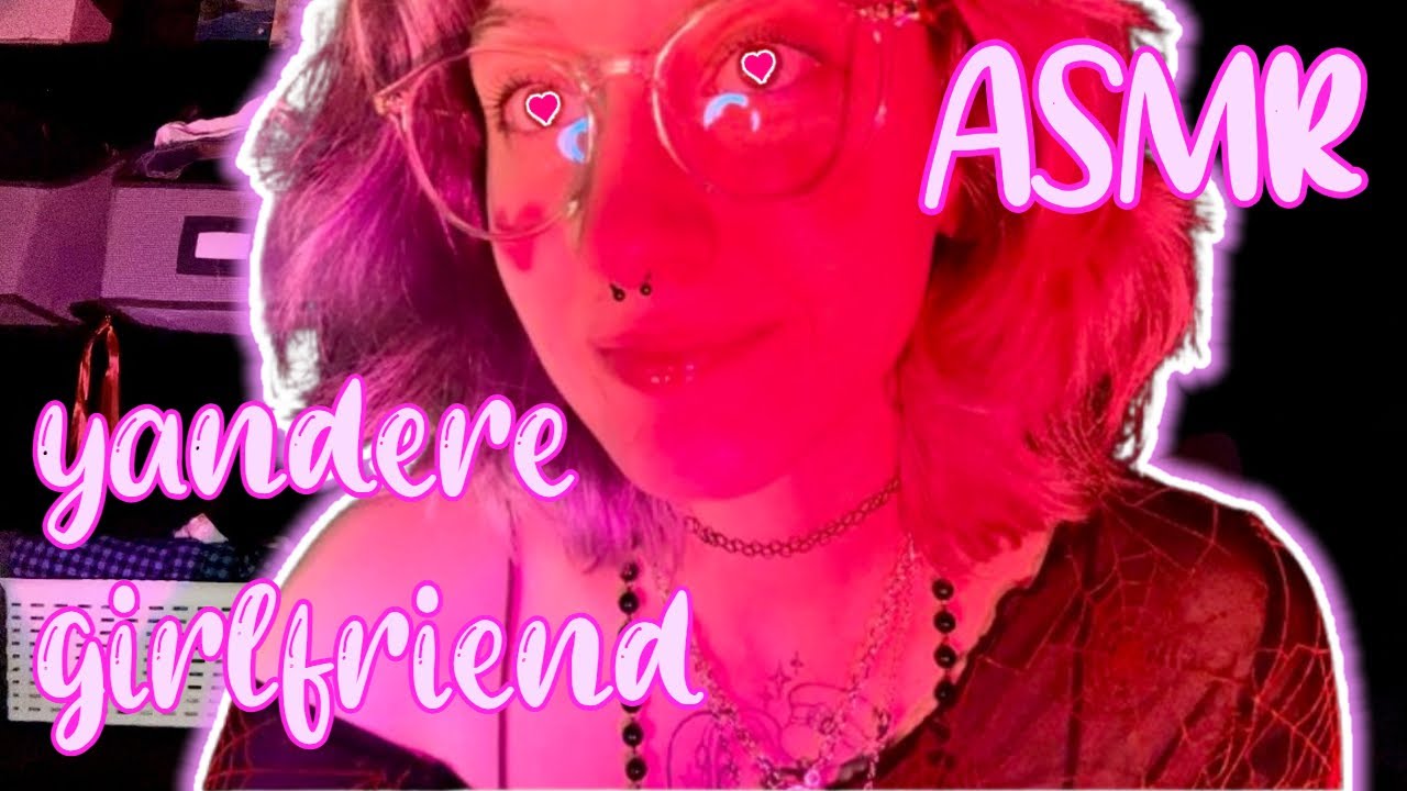 ASMR yandere girlfriend plays doctor with you (lofi) - YouTube