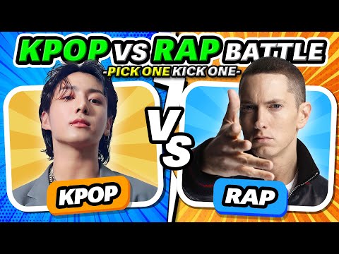 KPOP vs RAP 🔥 Pick ONE Kick ONE 🎵 KPOP QUIZ CHALLENGE | K-Music Quiz
