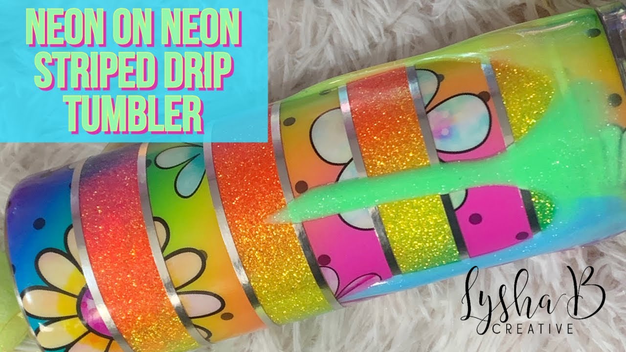 Neon on neon striped drip tumbler, Neon Drip Tumbler, Striped Rainbow ...