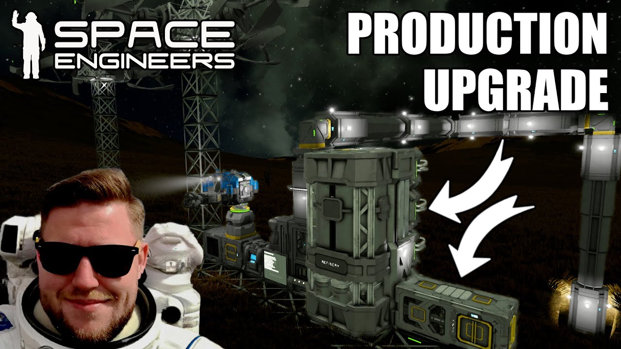 Upgrading my production capacity as a German Engineer - Space Engineers ...