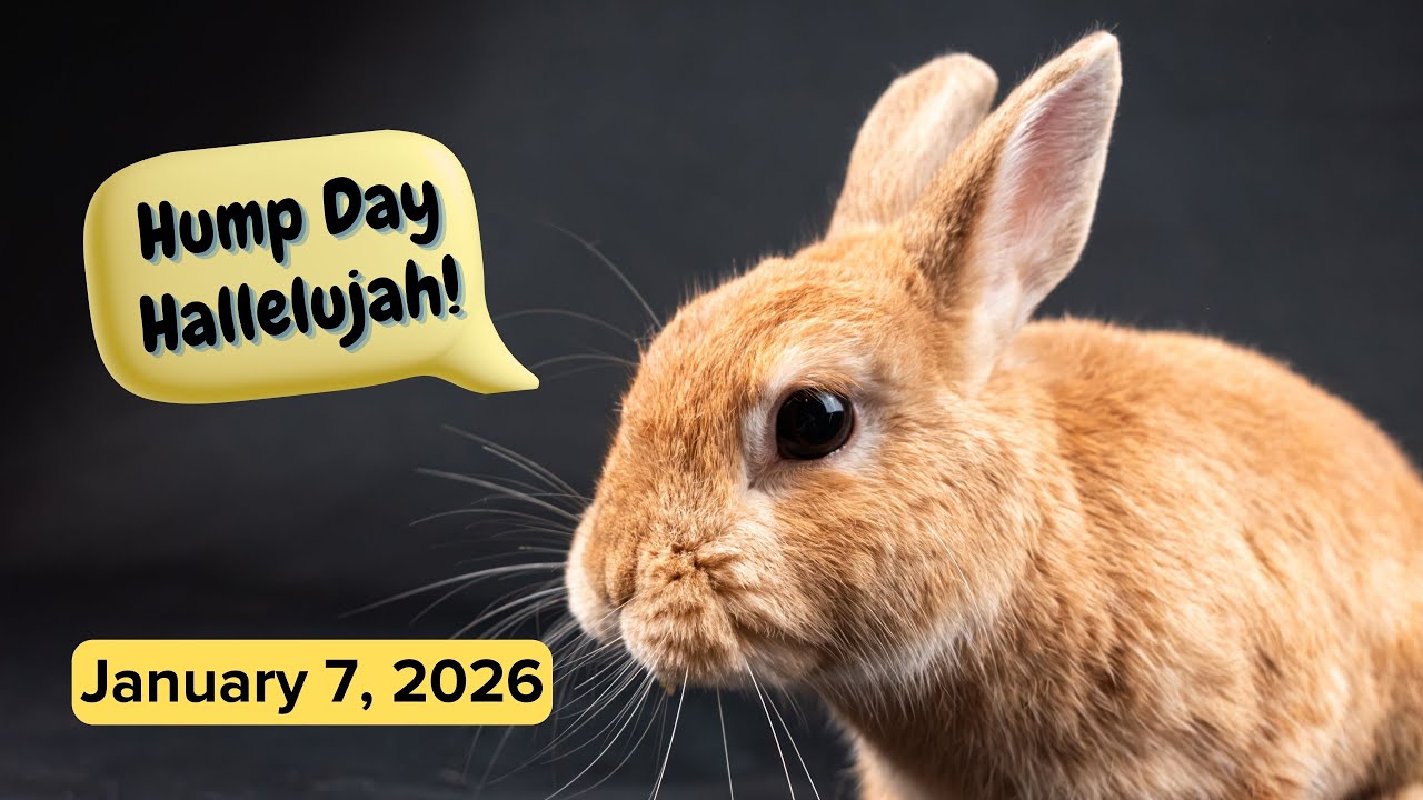 Hump Day Hallelujah! January 7, 2026 - YouTube