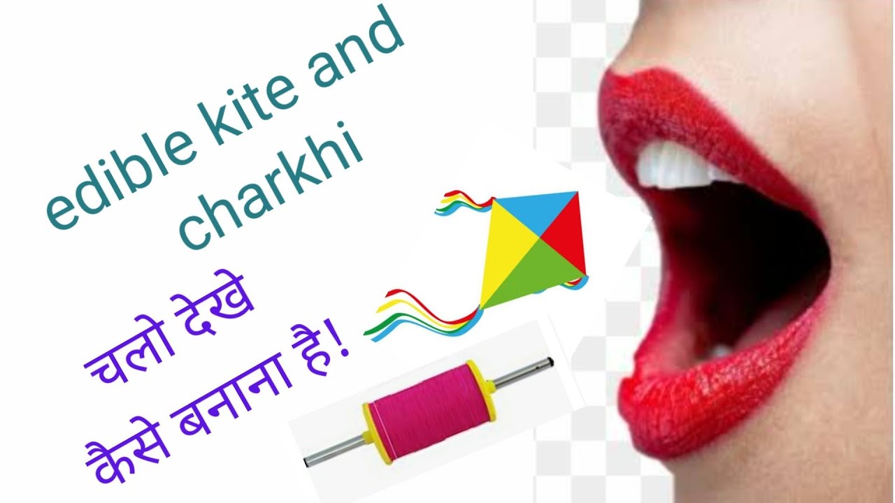 How To Make Your Child Eat Food | Edible KITE और चरखी Recipe | How To ...