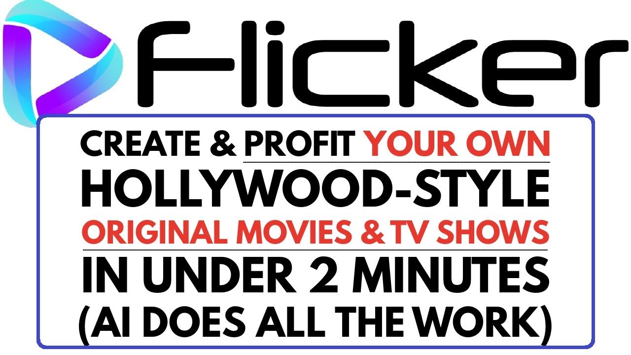 Flicker Review Demo Bonus - Create Original Movies, TV Shows & Netflix ...