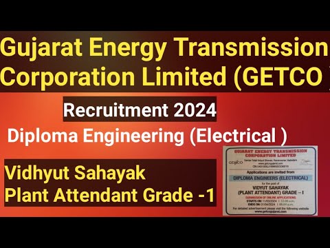 Gujarat Energy Transmission Corporation Limited (GETCO ) Vidhyut ...