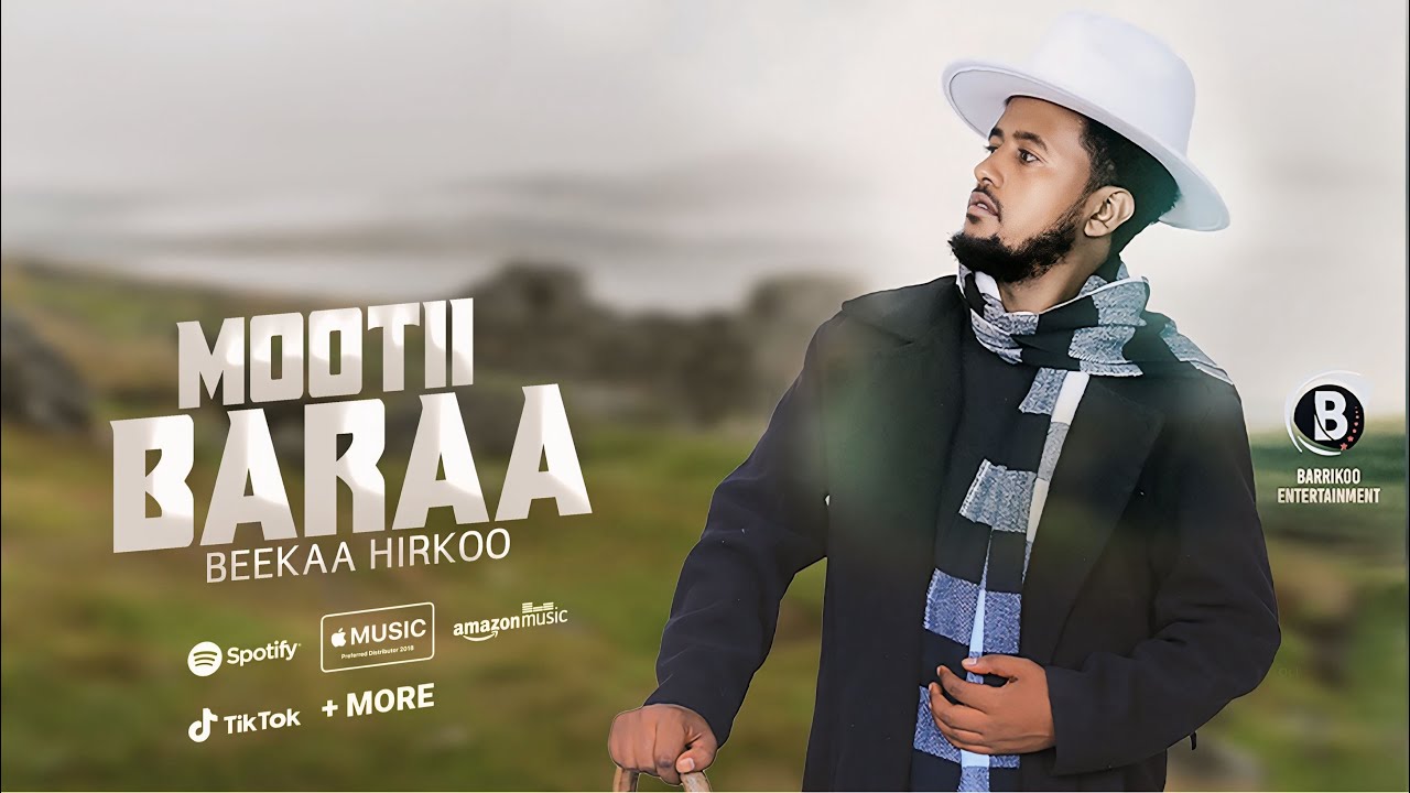 Mootii Baraa Oromo Music by Beekaa Hirkoo - YouTube
