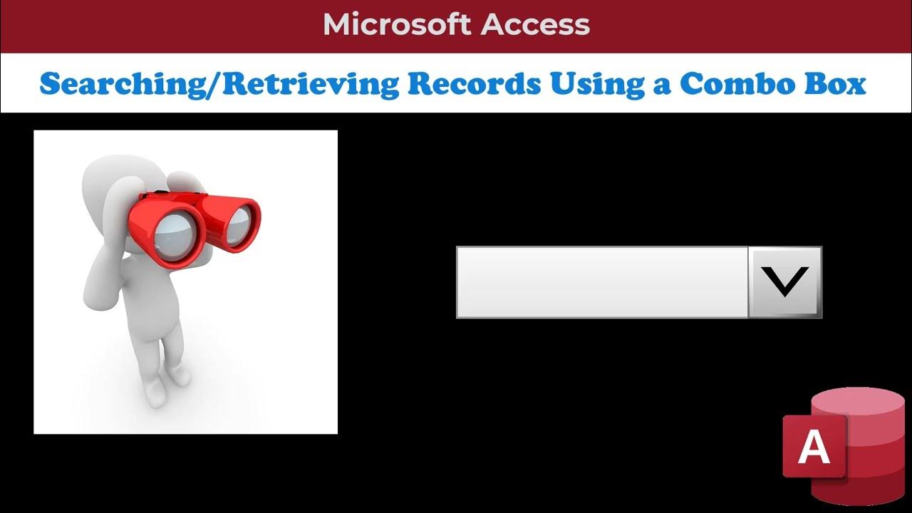 Microsoft Access - Retrieve Records Using a Combo Box - YouTube