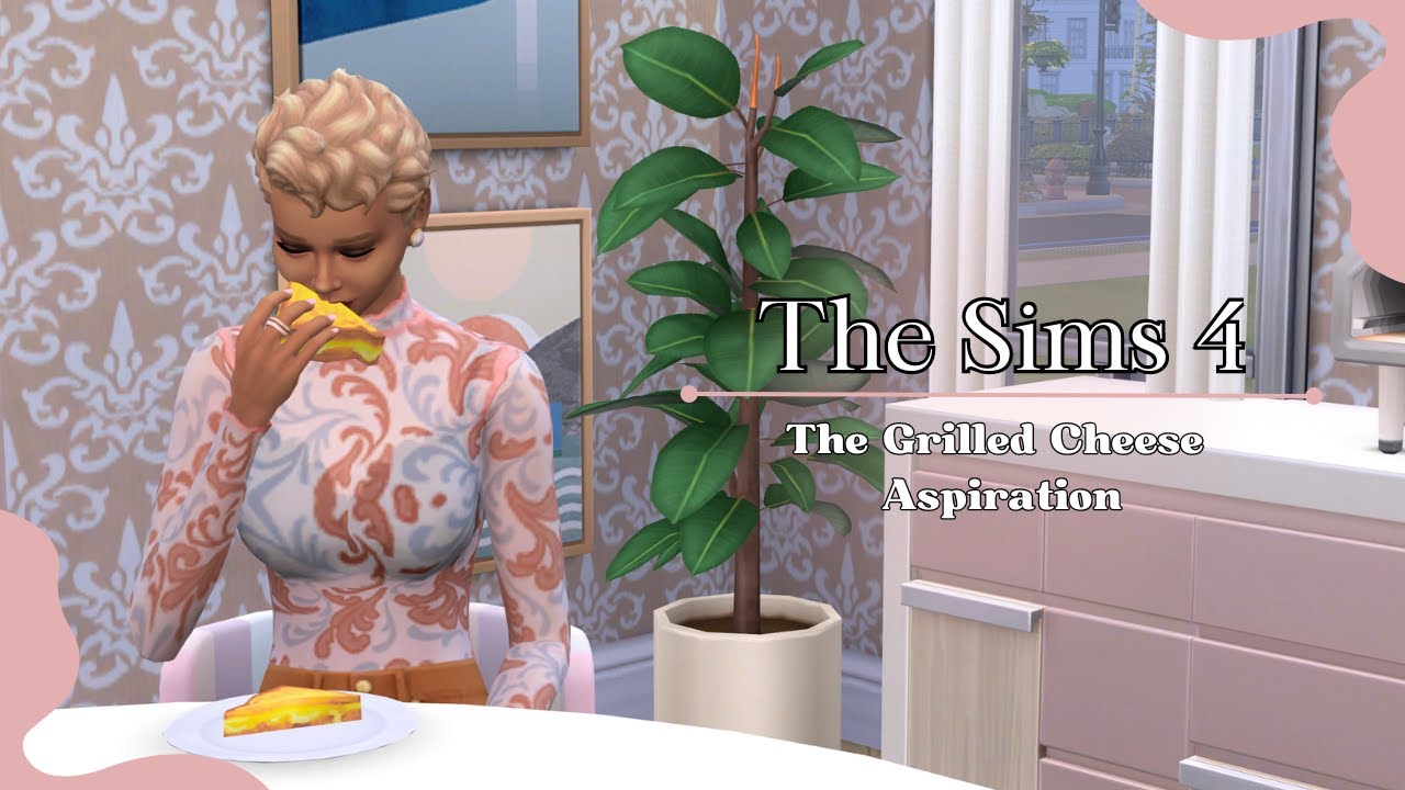 The Sims 4 - Completing the Grilled Cheese Aspiration - cloudyapricots ...