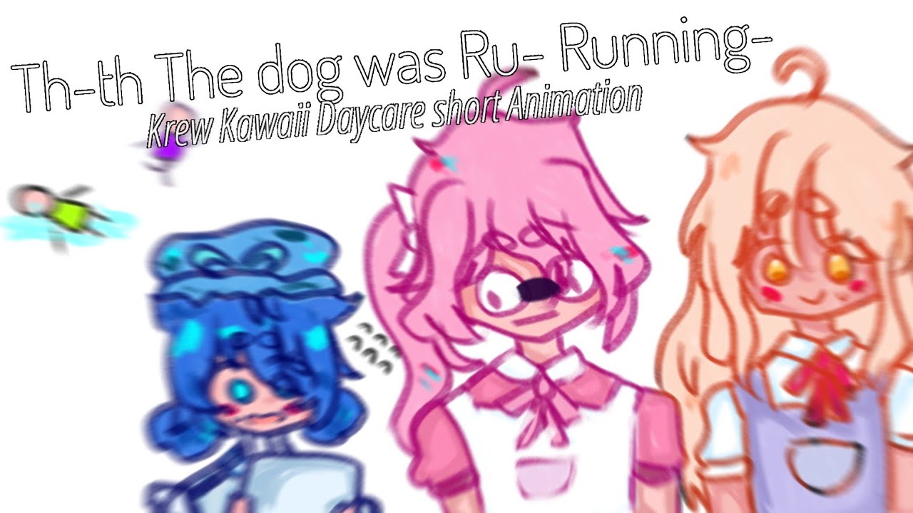 🧢📃 ꒱₊ Th- The dog was r-r- Running- ⋆·˚ ༘ * Krew Kawaii Daycare Short ...