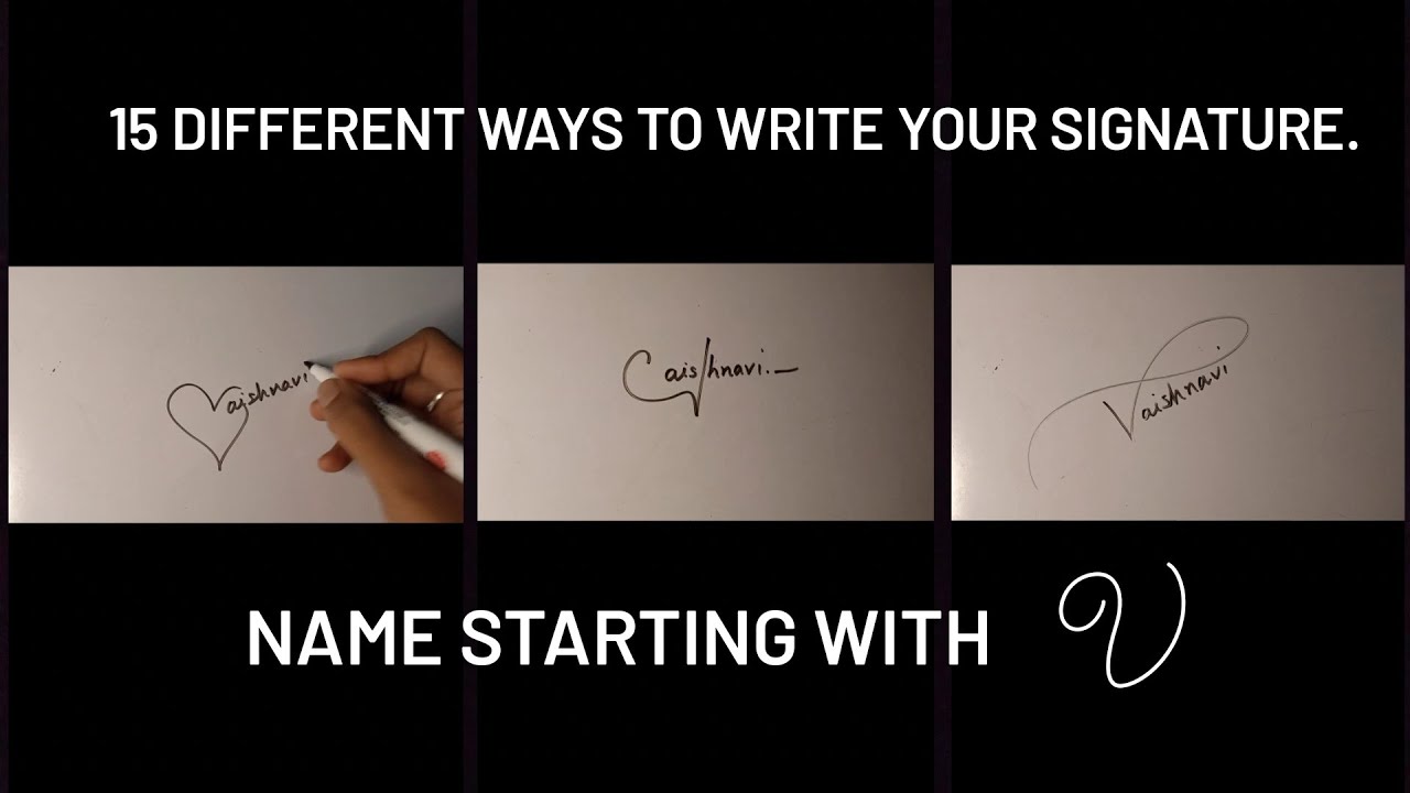 15 different ways for writing your Signature. How to Sign in style ...