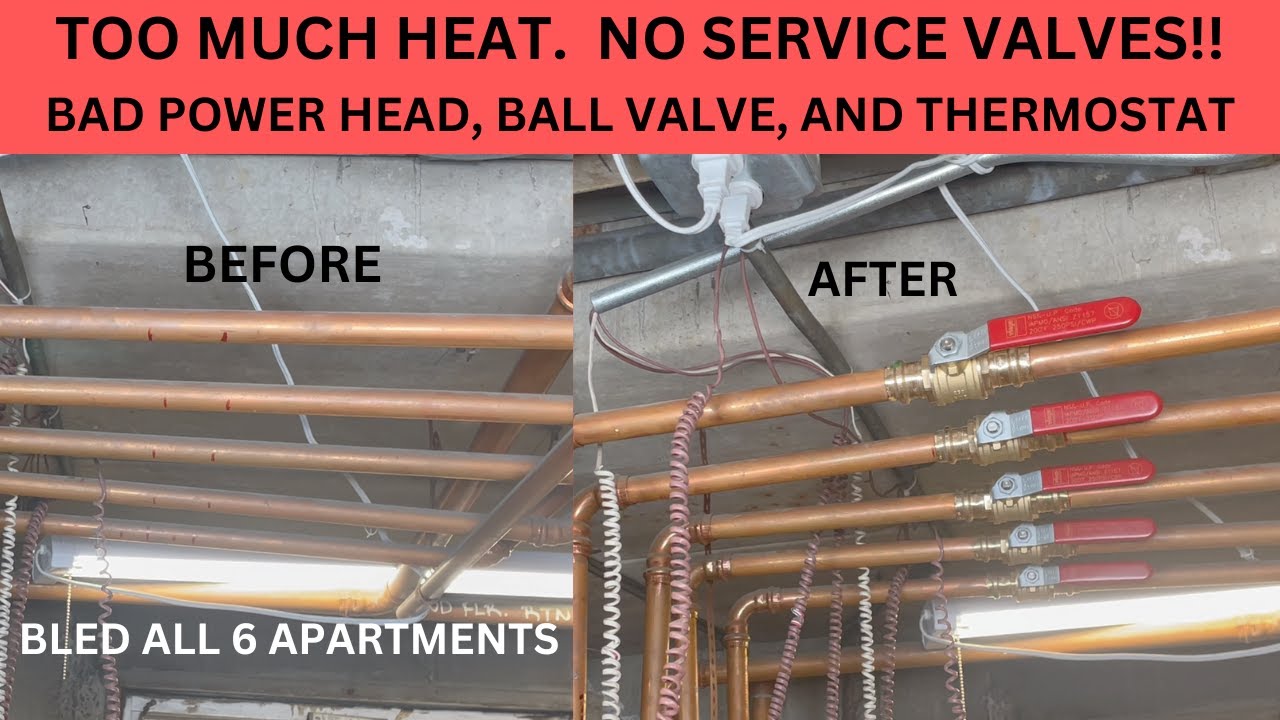 TOO MUCH HEAT. NO SERVICE VALVES!! BAD HONEYWELL POWER HEAD, BALL VALVE ...