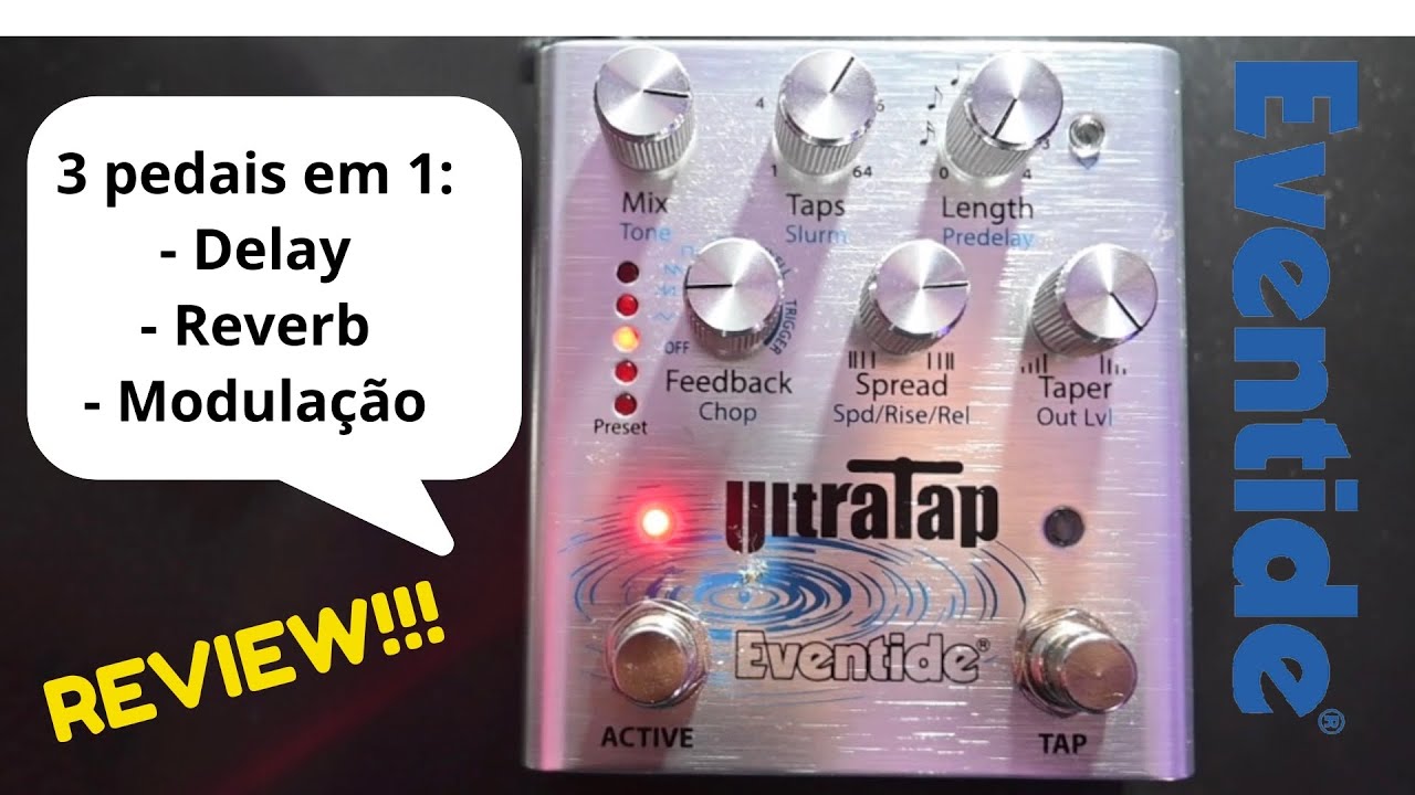 Review Eventide Ultra Tap | 3 dicas de regulagem para Delay, Reverb e ...