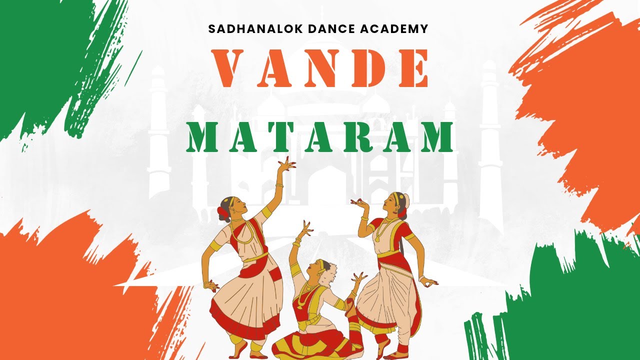 Vande Mataram Dance Performance | A Celebration of India's Spirit - YouTube