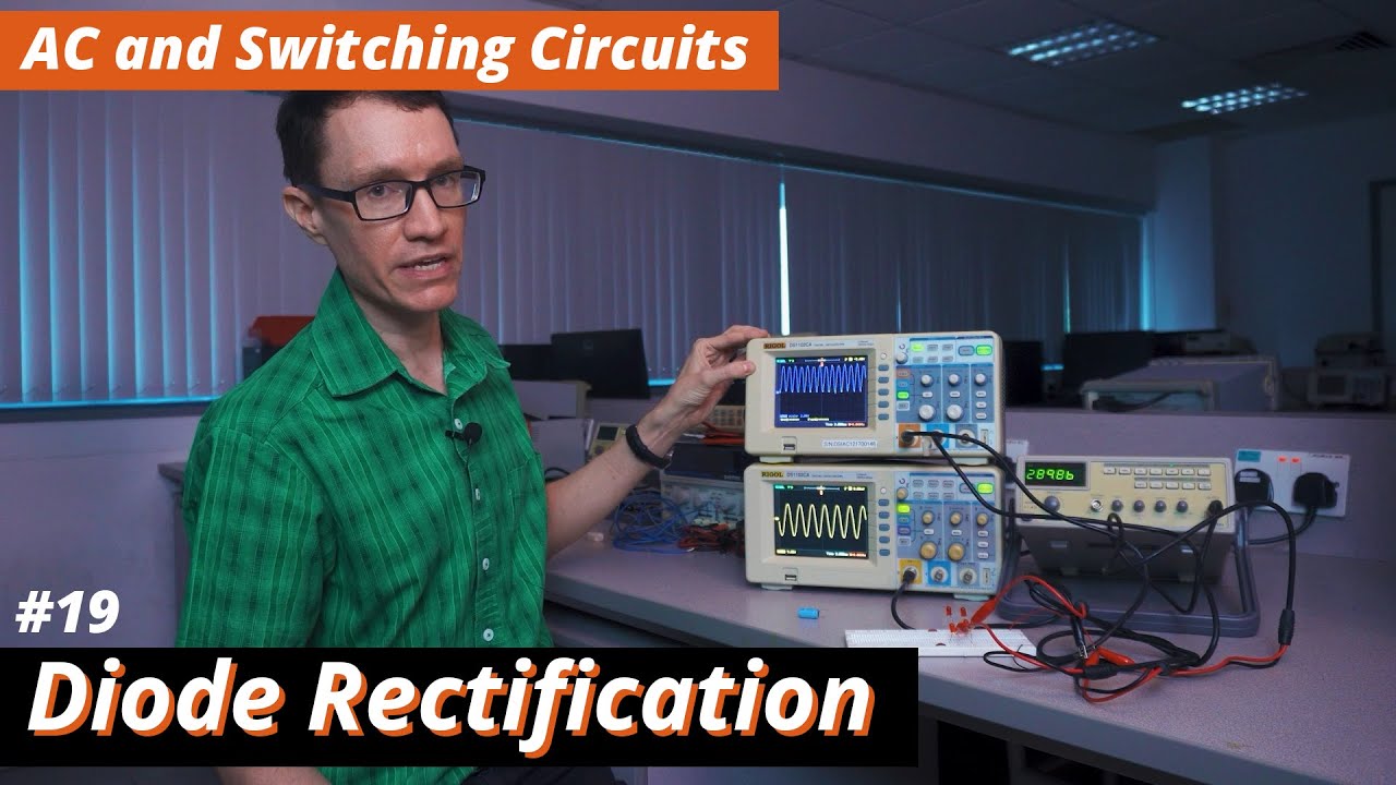 Diode Rectification (#19 AC and Switching Circuits) - YouTube