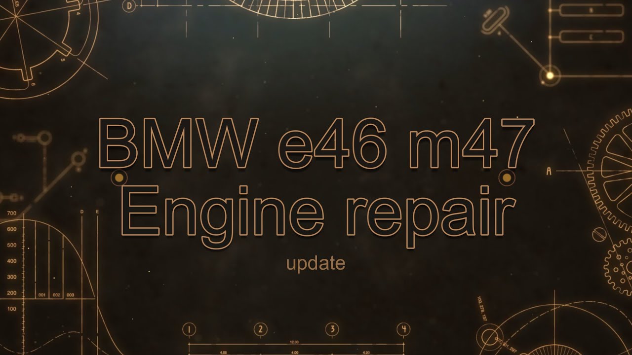BMW e46 m47 engine repair part 6 - YouTube