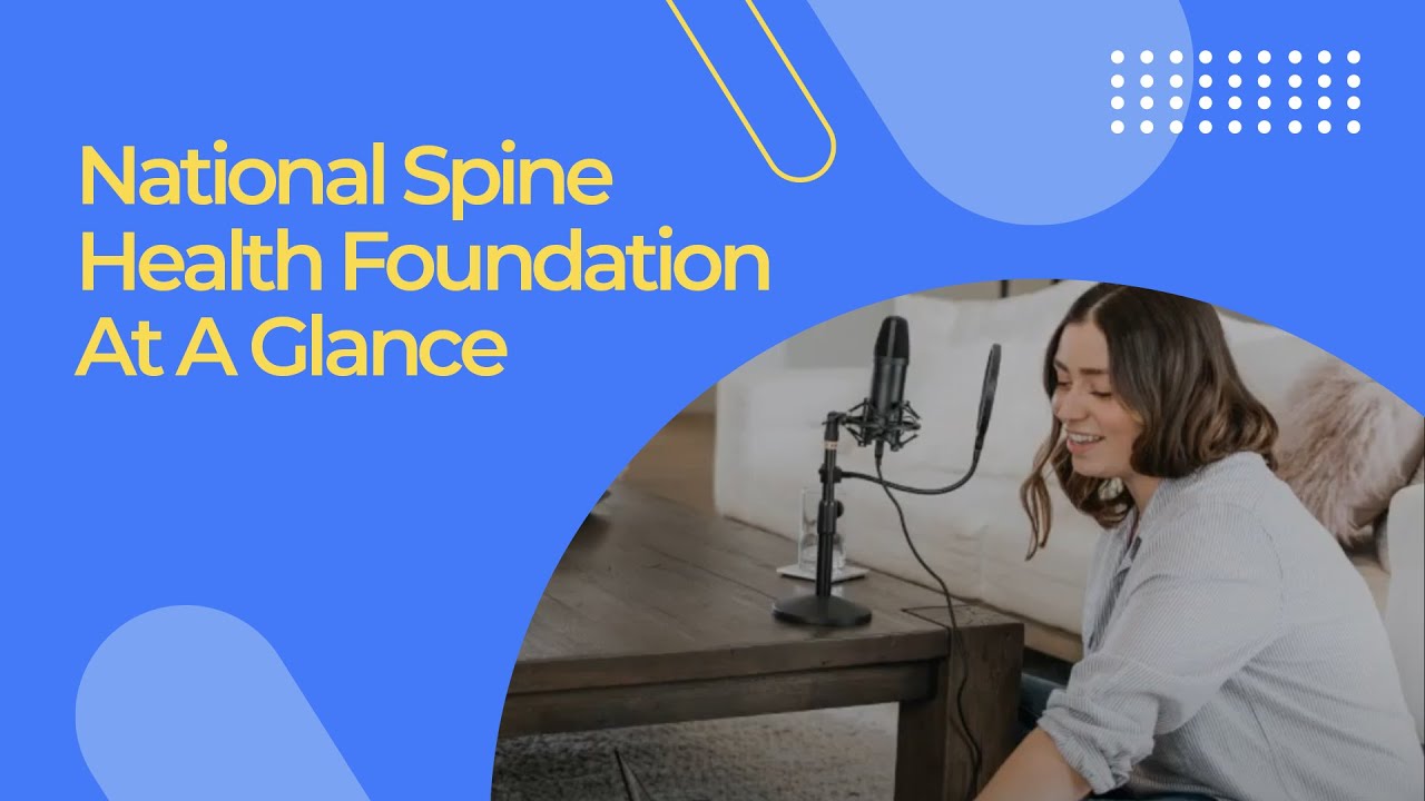National Spine Health Foundation At A Glance - YouTube