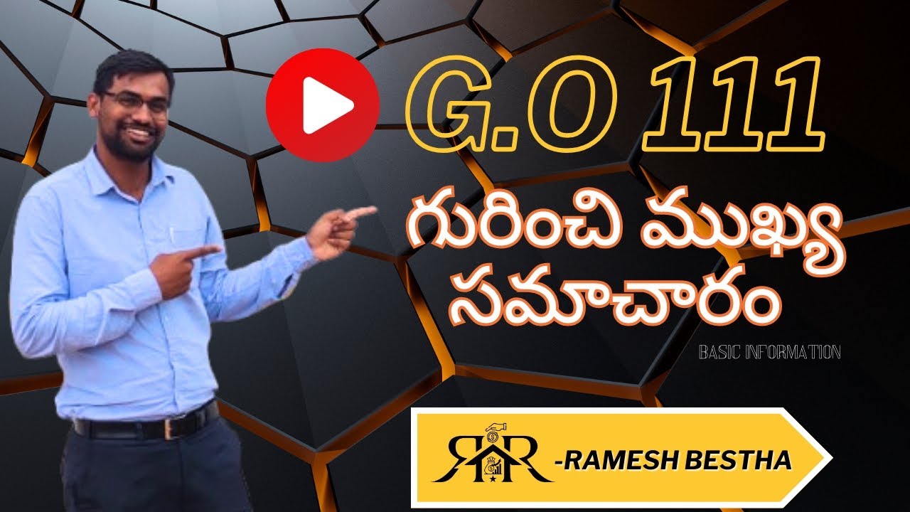 GO 111 Lands Explained: Key Impacts on Real Estate | #rameshbestha # ...