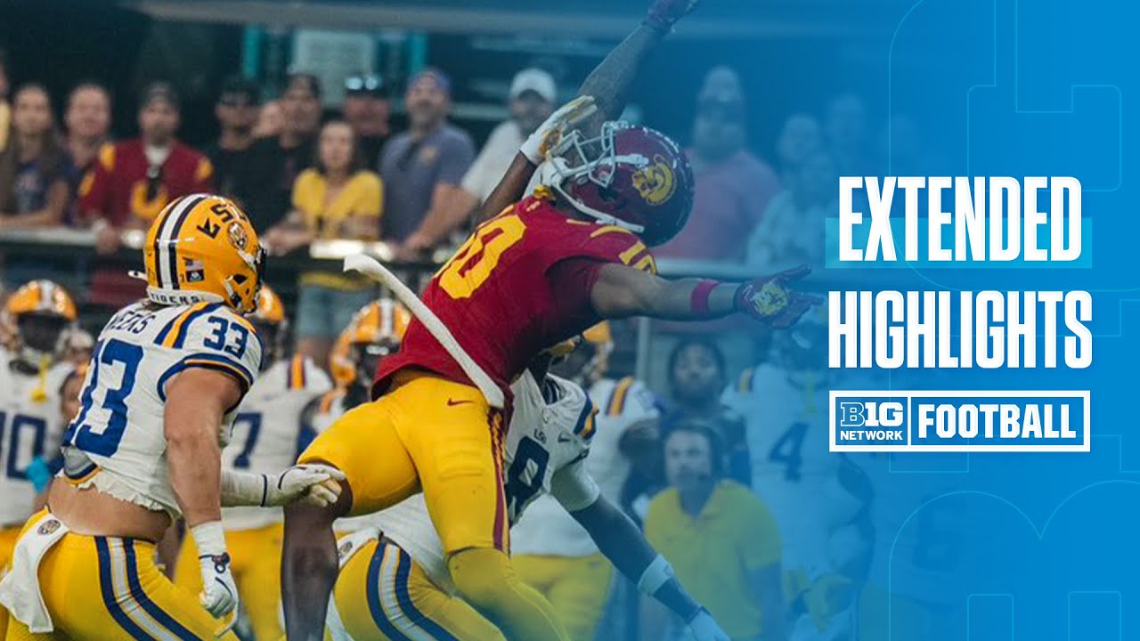 LSU vs. USC | Extended Highlights | Big Ten Football | 09/01/2024 - YouTube