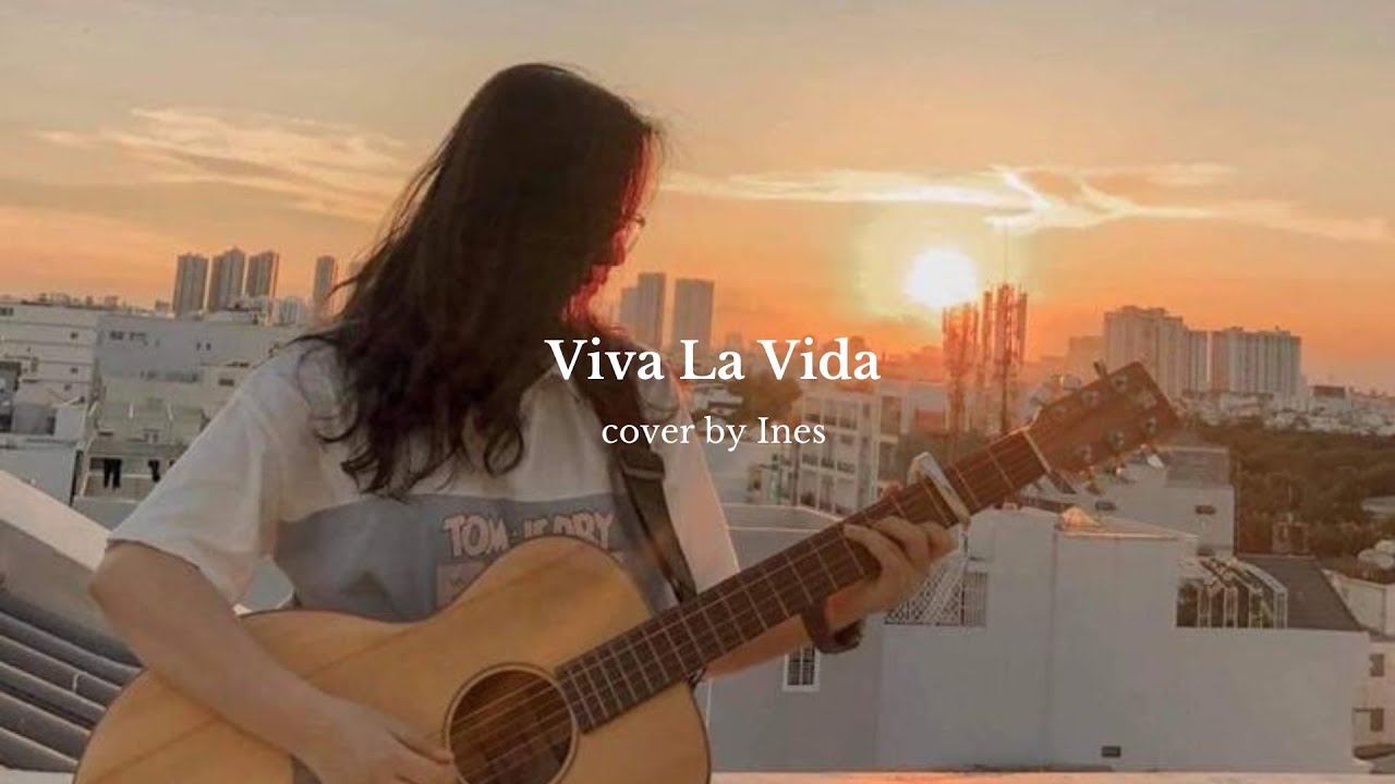 Viva La Vida - Coldplay (Acoustic cover by Ines) - YouTube