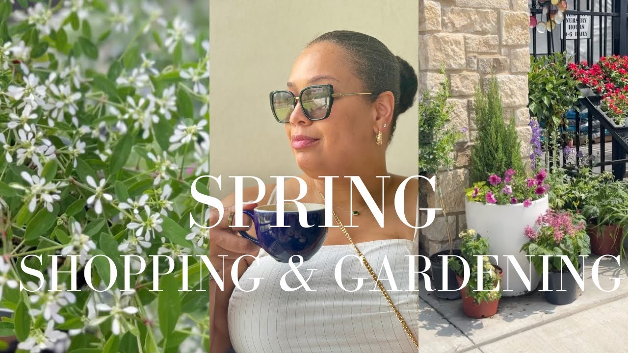 Spring Outdoor Shopping & Container Gardening🌸 - YouTube