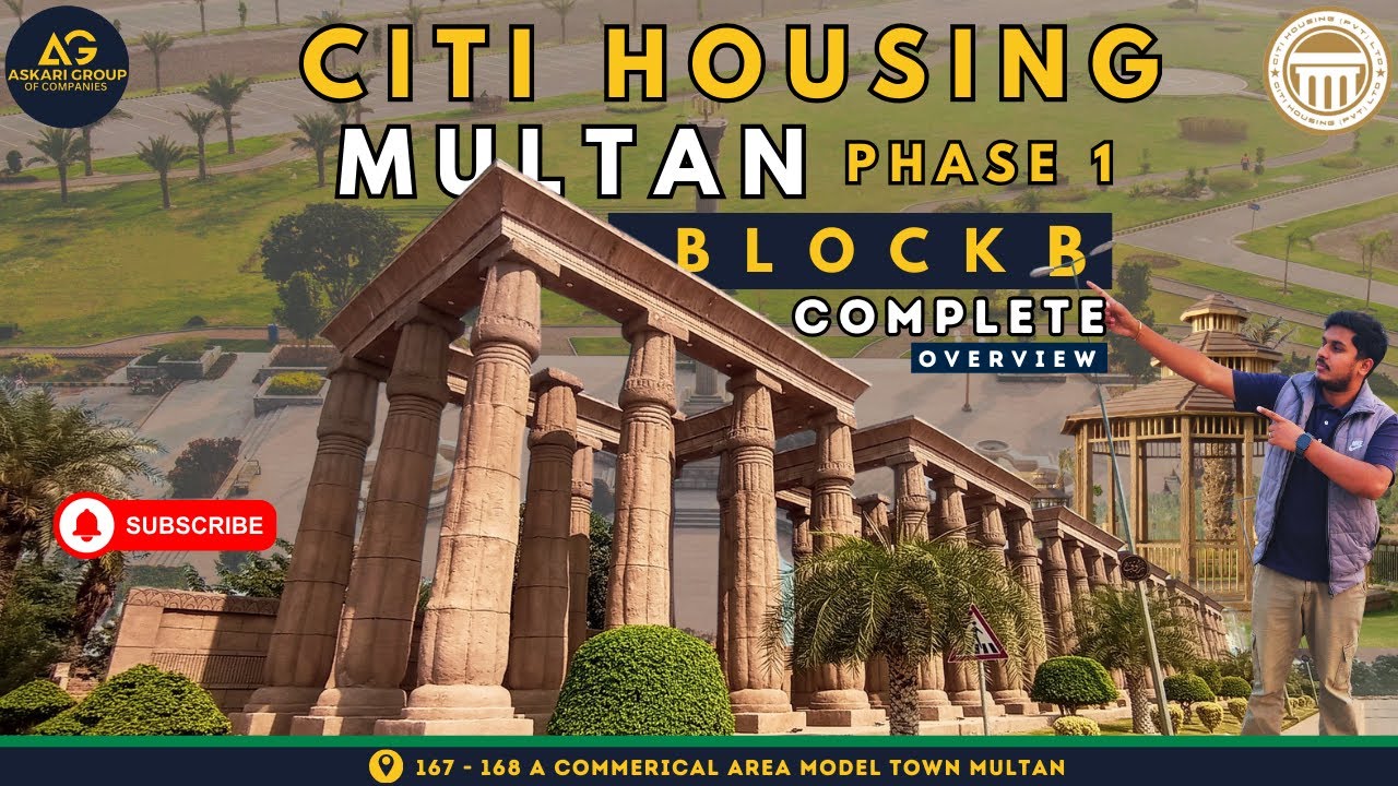 CITI HOUSING MULTAN PHASE 1 B BLOCK LATEST UPDATE | COMPLETE OVERVIEW ...