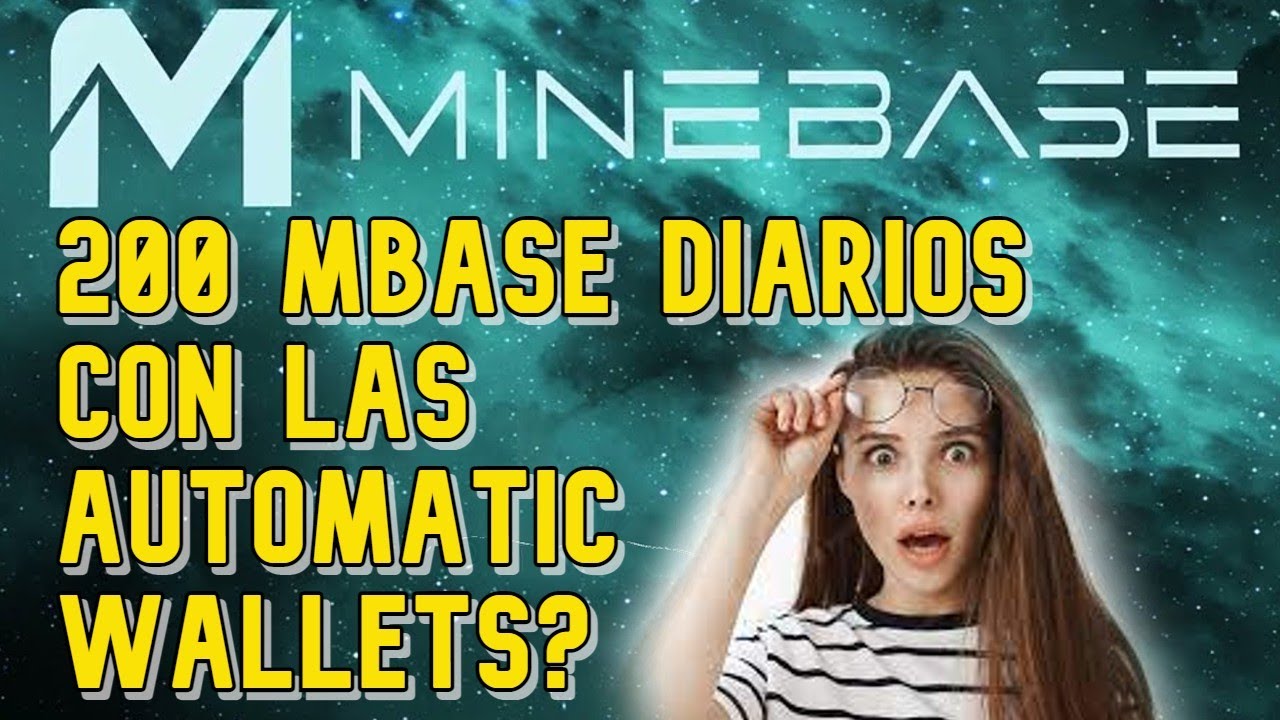 [MINEBASE] AUTOMATIC Wallet y OWN Wallet, Como agregarlas en tu cuenta! - YouTube