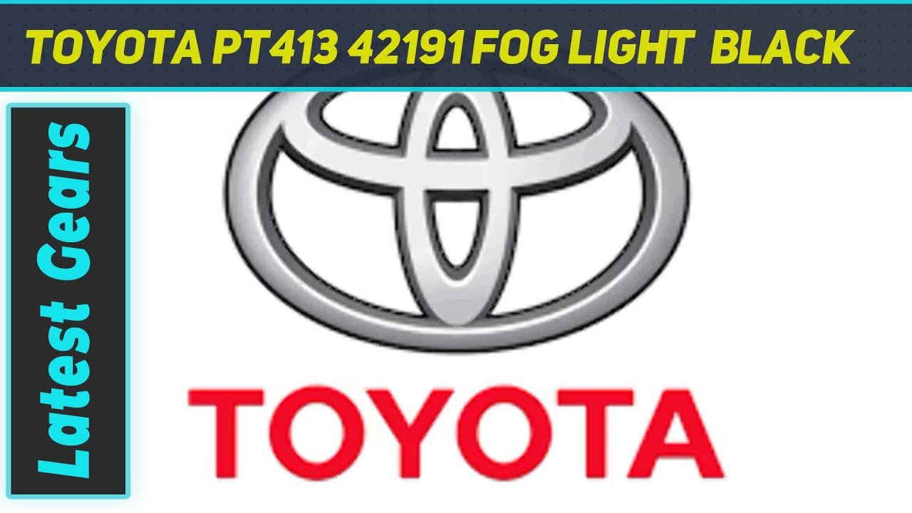 Toyota PT413 42191 Fog Light (Black) - Short Review - YouTube