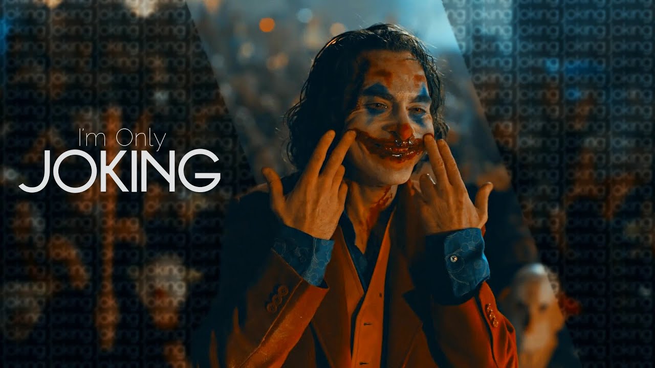 Joker | I'm Only Joking - YouTube