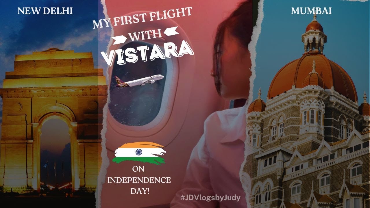 Experiencing Vistara's First Flight From New Delhi To Mumbai On ...
